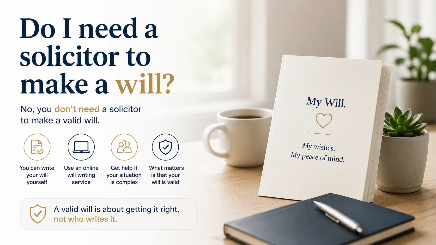 Do I need a solicitor to make a will? UK 2026 guide | Trusted Hands ...
